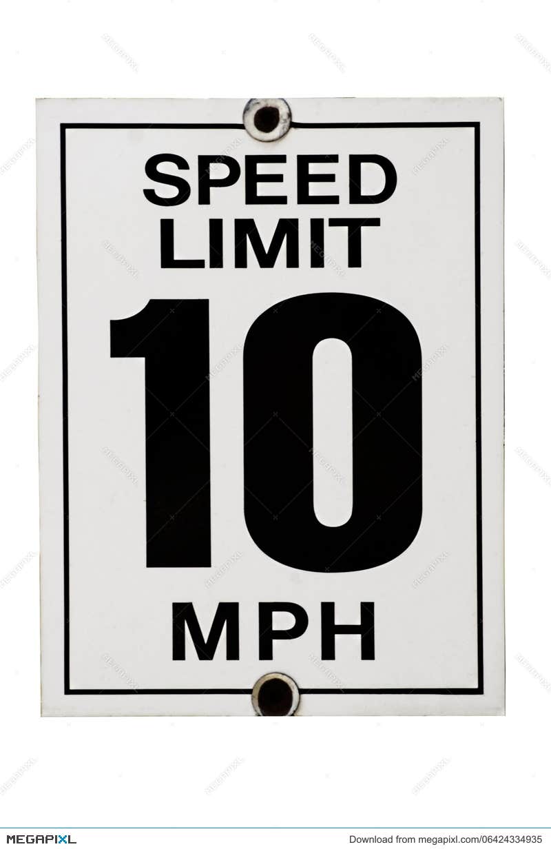 10 Mph Limit Sign Stock Images by Megapixl