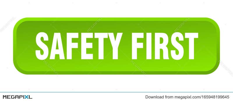 Green Safety First Safety First Button Sign 3D Badge Banner Design ...